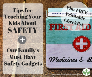 Teaching Kids About Safety - Best Tips and Gadgets plus FREE Checklist ...